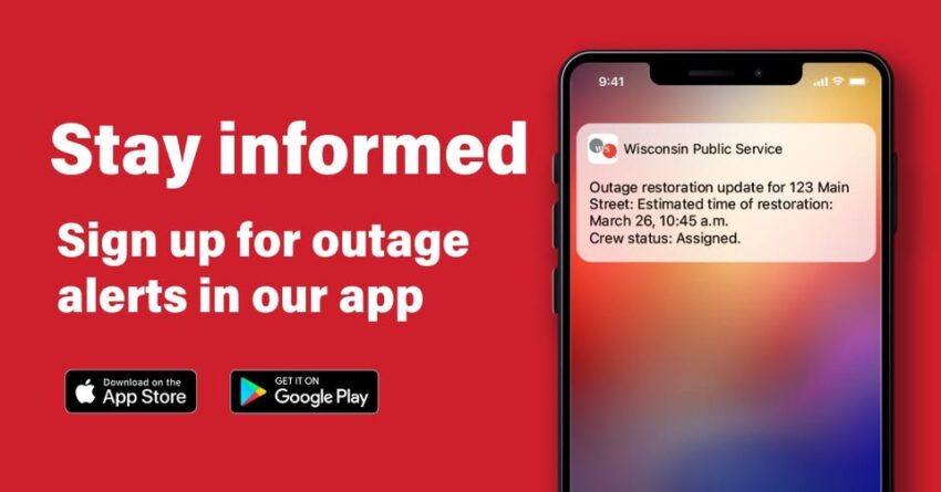 Be prepared and stay informed with Wisconsin Public Service’s app ...